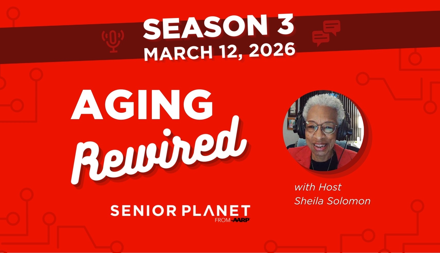 Press Release: Senior Planet from AARP’s ‘Aging Rewired’ Podcast ...